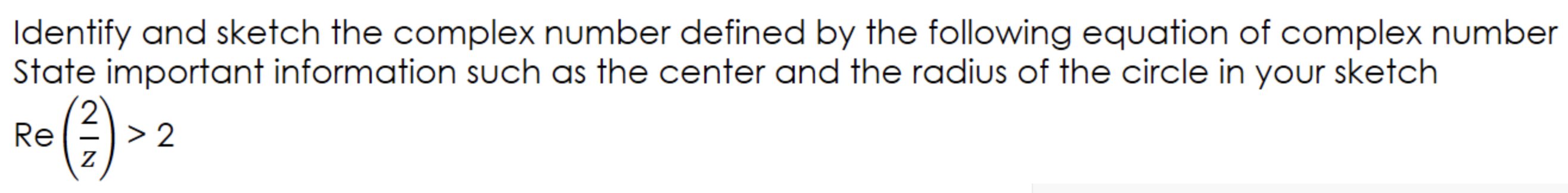 Solved Identify And Sketch The Complex Number Defined By The 