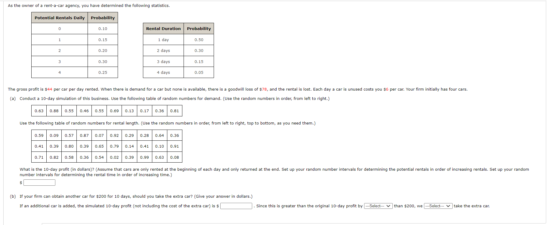 Solved As the owner of a rent-a-car agency, you have | Chegg.com