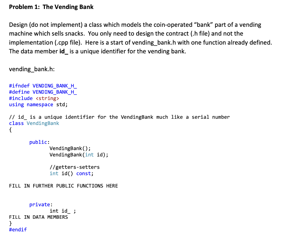 Solved Problem 1: The Vending Bank Design (do not implement) | Chegg.com