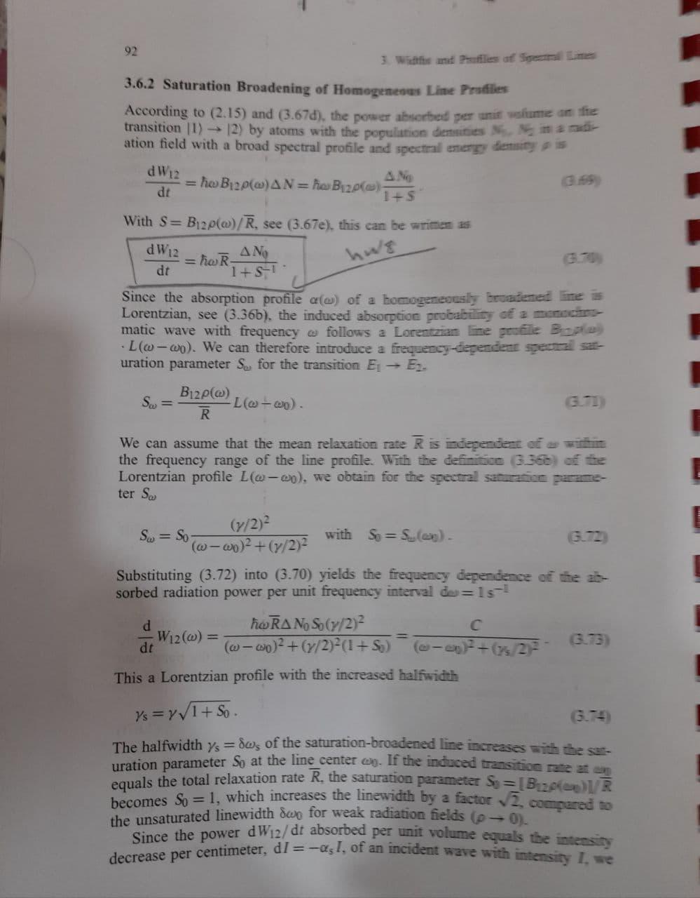 Solved 92 3.6.2 Saturation Broadening of Homogeneous Line | Chegg.com