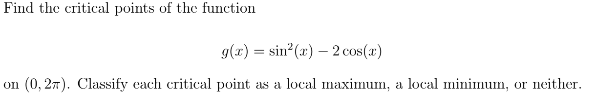 Solved Find the critical points of the function | Chegg.com