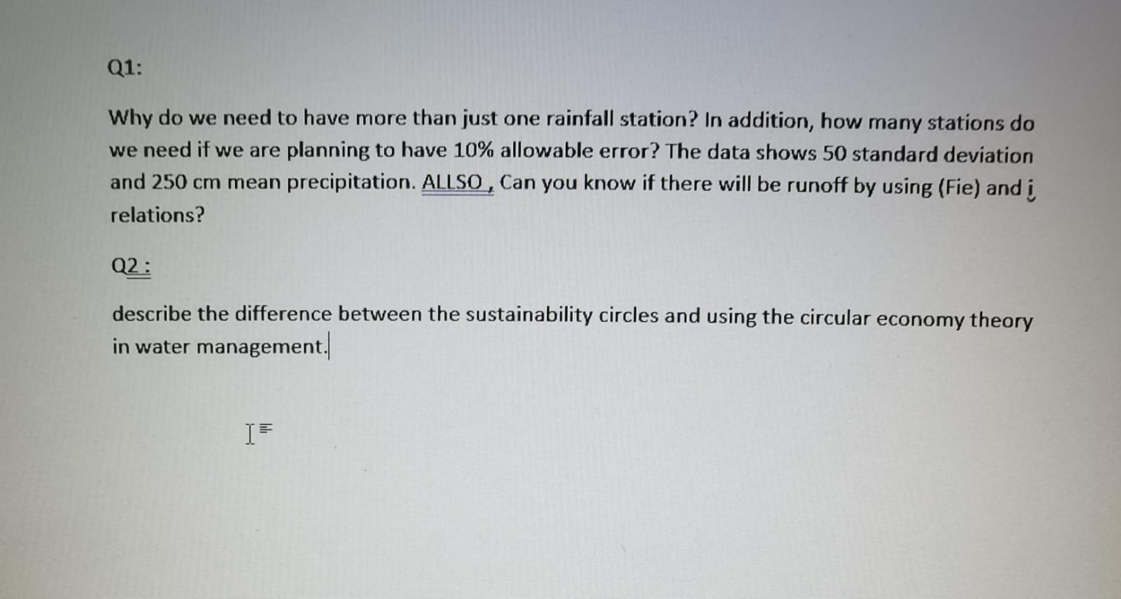 Solved Why do we need to have more than just one rainfall | Chegg.com