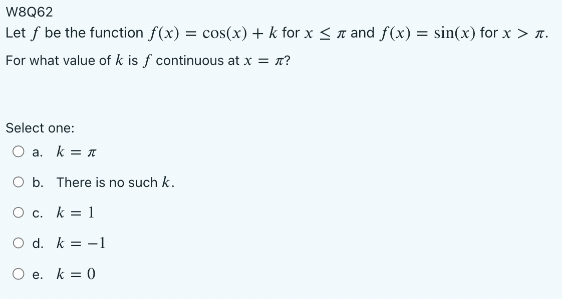 Solved Let f be the function f(x)=cos(x)+k for x≤π and | Chegg.com