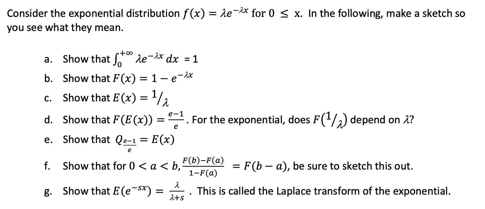 Solved onsider the exponential distribution f(x)=λe−λx for | Chegg.com
