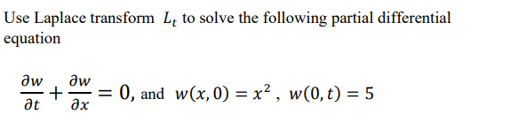 Solved Use Laplace transform Lt to solve the following | Chegg.com
