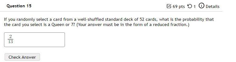 Solved If you randomly select a card from a well-shuffled | Chegg.com