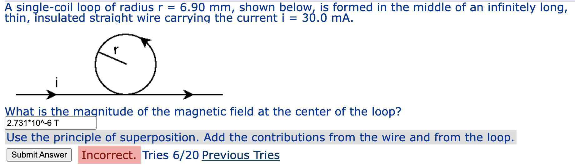 Solved A single-coil loop of radius r = 6.90 mm, shown | Chegg.com