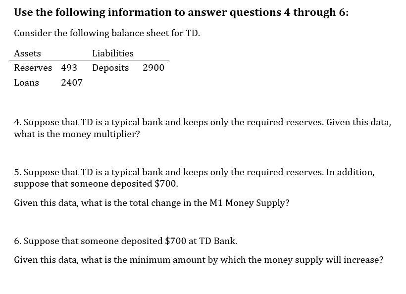 Solved Use the following information to answer questions 4 | Chegg.com