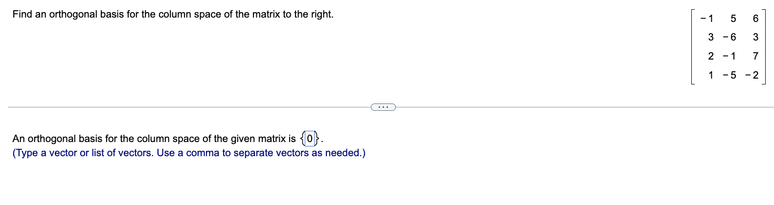 Solved Answer - (Type a vector or list of vectors. Use a | Chegg.com