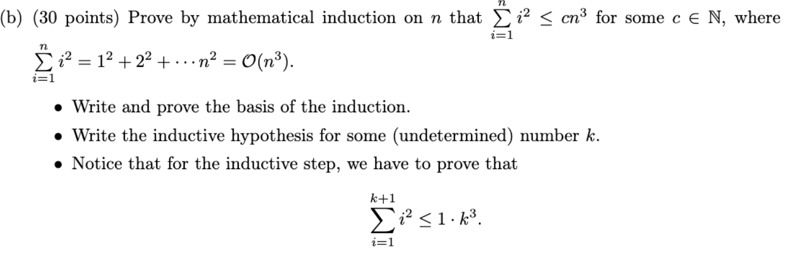 Solved (b) (30 ﻿points) ﻿Prove by ﻿mathematical induction | Chegg.com