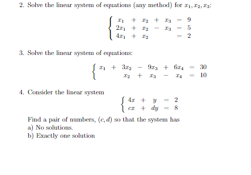 Solved 2. Solve the linear system of equations (any method) | Chegg.com
