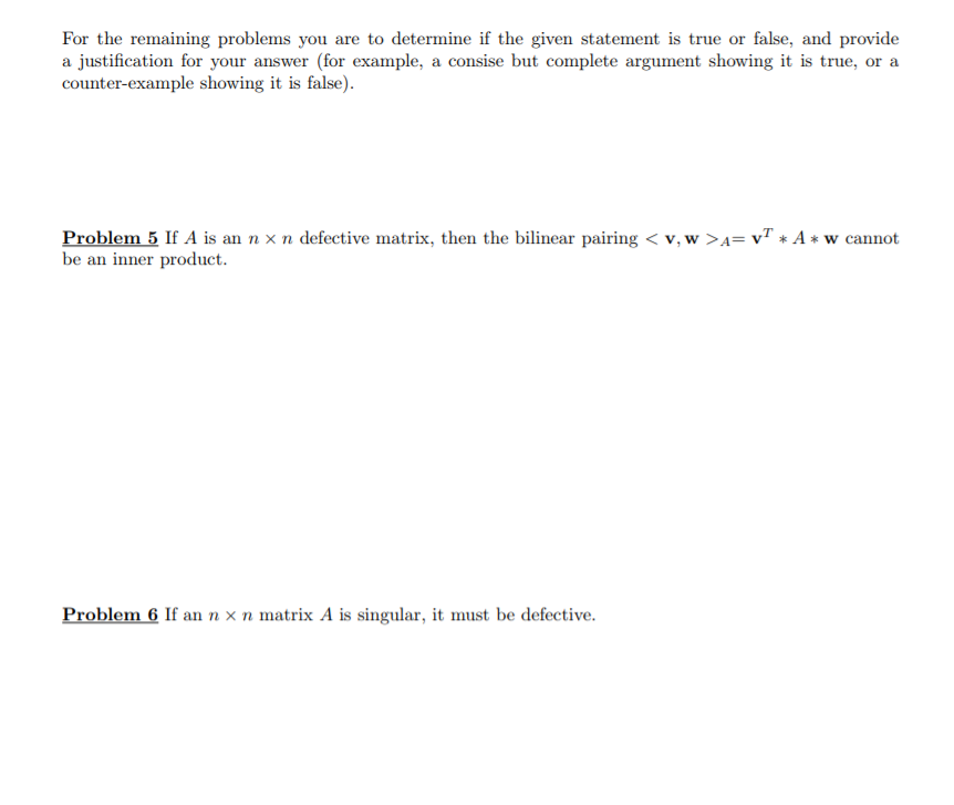 Solved For the remaining problems you are to determine if | Chegg.com