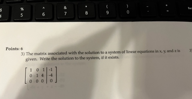 Solved ooints: 6 3) The matrix associated with the solution | Chegg.com