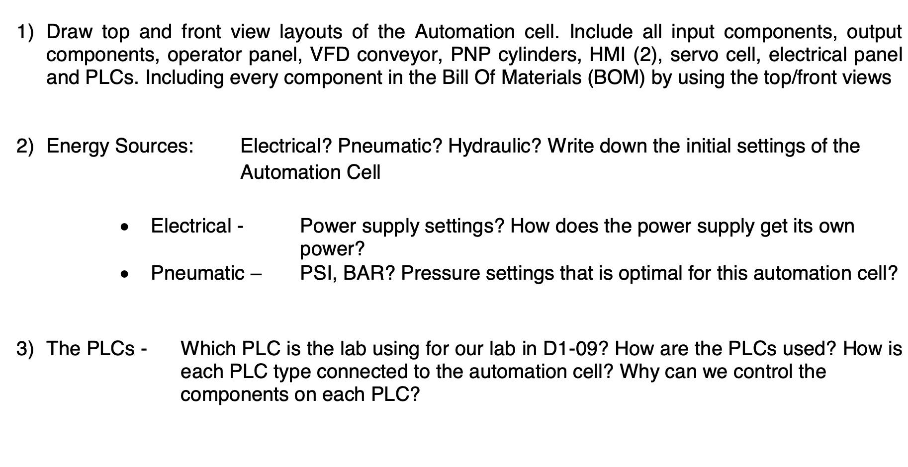 Solved 1) Draw top and front view layouts of the Automation | Chegg.com