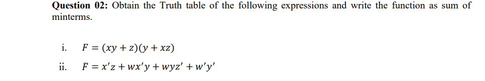 Solved Question 02: Obtain the Truth table of the following | Chegg.com