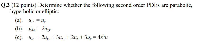 Solved = Q.3 (12 points) Determine whether the following | Chegg.com