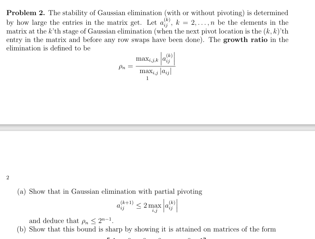 Solved Problem 2. The stability of Gaussian elimination | Chegg.com
