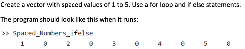 Solved Create a vector with spaced values of 1 to 5. Use a | Chegg.com