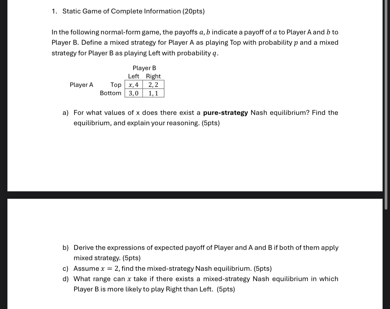 Solved 1. ﻿Static Game of Complete Information (20pts)In the | Chegg.com