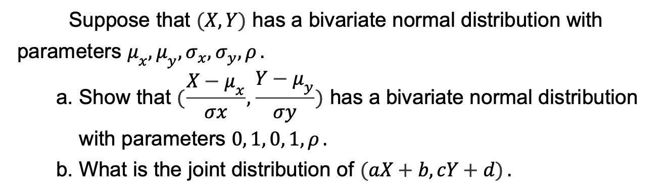 Solved Suppose that (X,Y) has a bivariate normal | Chegg.com