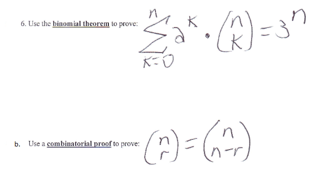 Solved n n 6. Use the binomial theorem to prove: 3*.4)=3 b. | Chegg.com