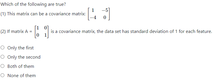 Solved Which of the following are true? (1) This matrix can | Chegg.com