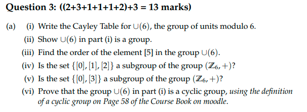 Solved Question 3: ((2+3+1+1+1+2)+3=13 marks ) (a) (i) Write | Chegg.com
