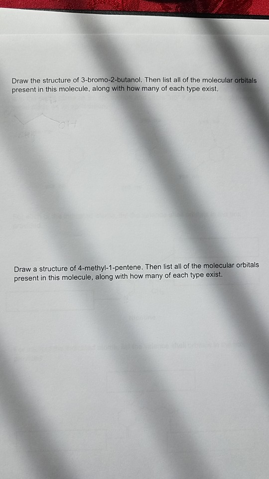 Solved 4. Draw the structure of 3-bromo-2-butanol. Then list | Chegg.com