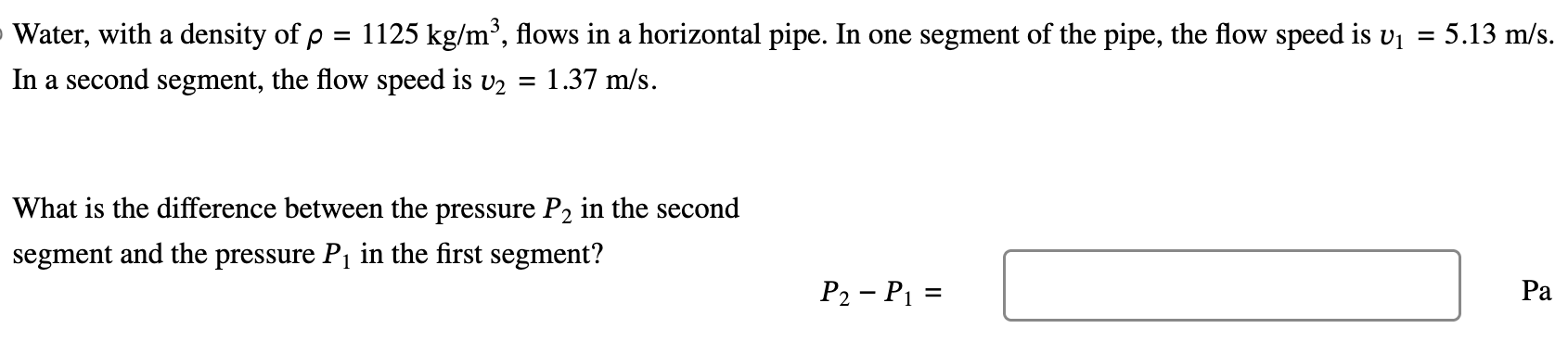 High Quality SOLUTION Water, with a density of \rho =1125k(g)/(m^(3 ...