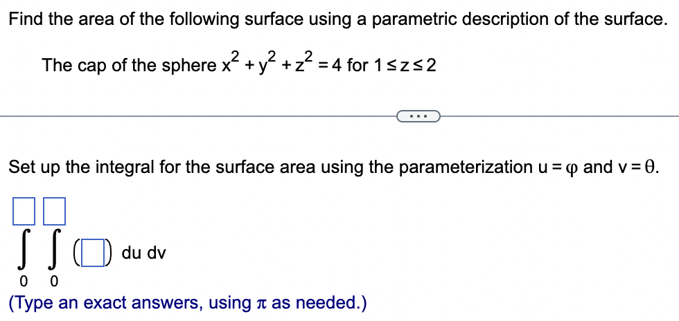 Solved Find the area of the following surface using a | Chegg.com