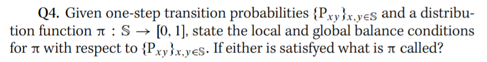 Solved Q4. Given one-step transition probabilities | Chegg.com