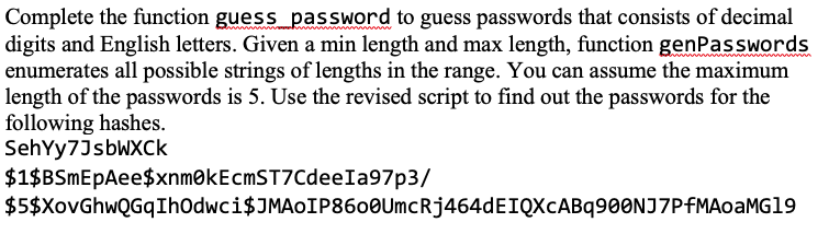 Solved Complete the function guess_password to guess | Chegg.com