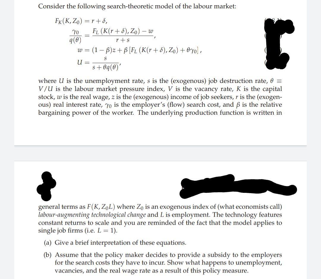 Solved Consider the following search-theoretic model of the | Chegg.com