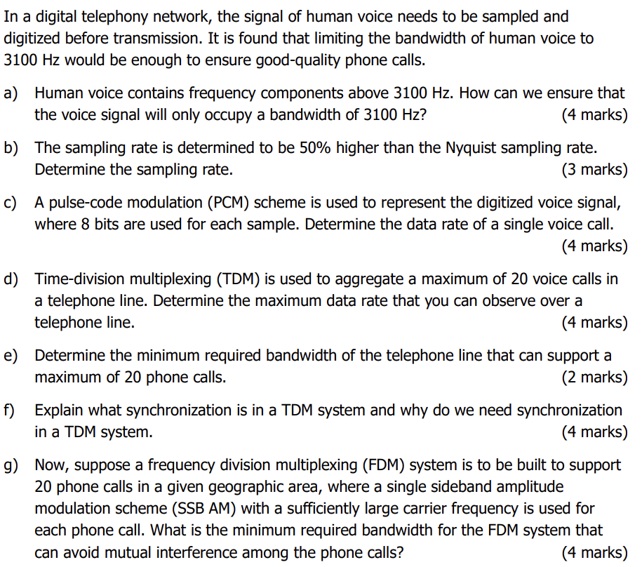 Solved In a digital telephony network, the signal of human | Chegg.com