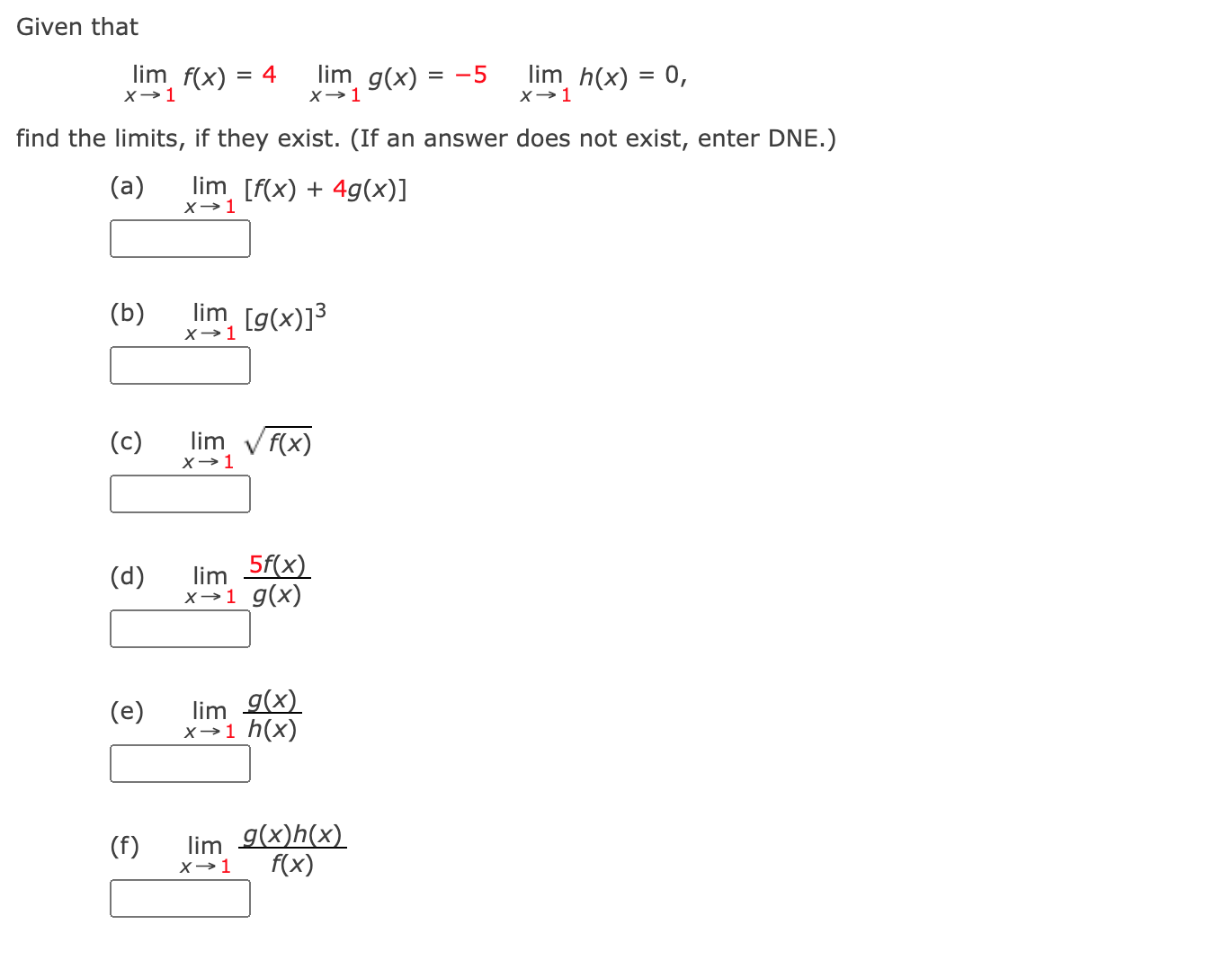 Solved Given that limx→1f(x)=4limx→1g(x)=−5limx→1h(x)=0, | Chegg.com