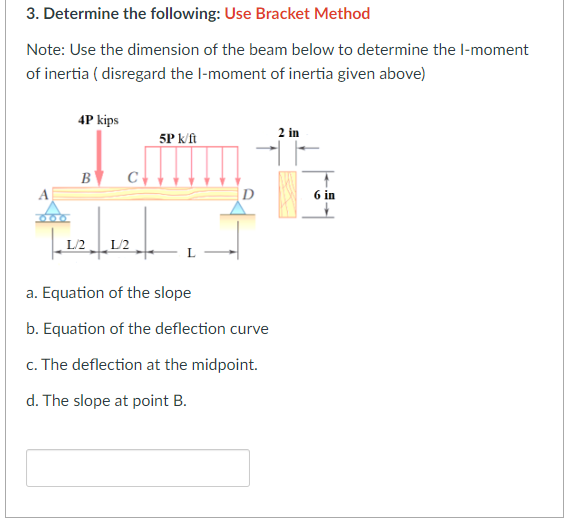 Solved 3. Determine the following: Use Bracket Method Note: | Chegg.com