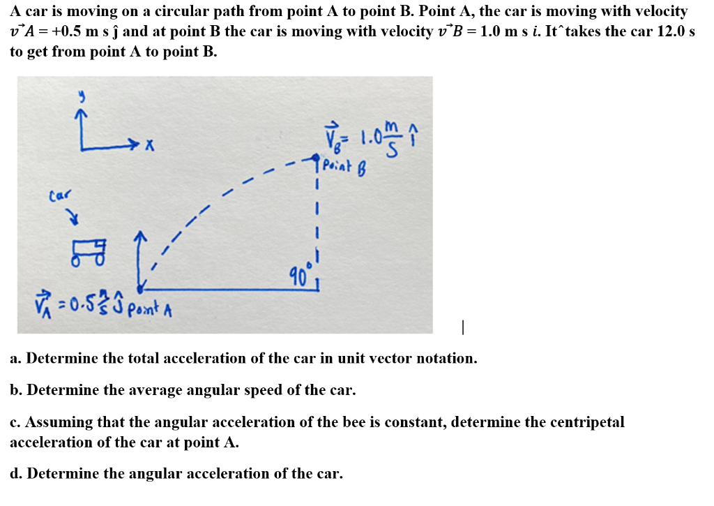 Solved A car is moving on a circular path from point A to | Chegg.com