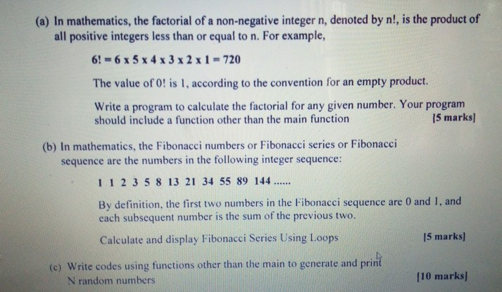 Solved (a) In mathematics, the factorial of a non-negative | Chegg.com