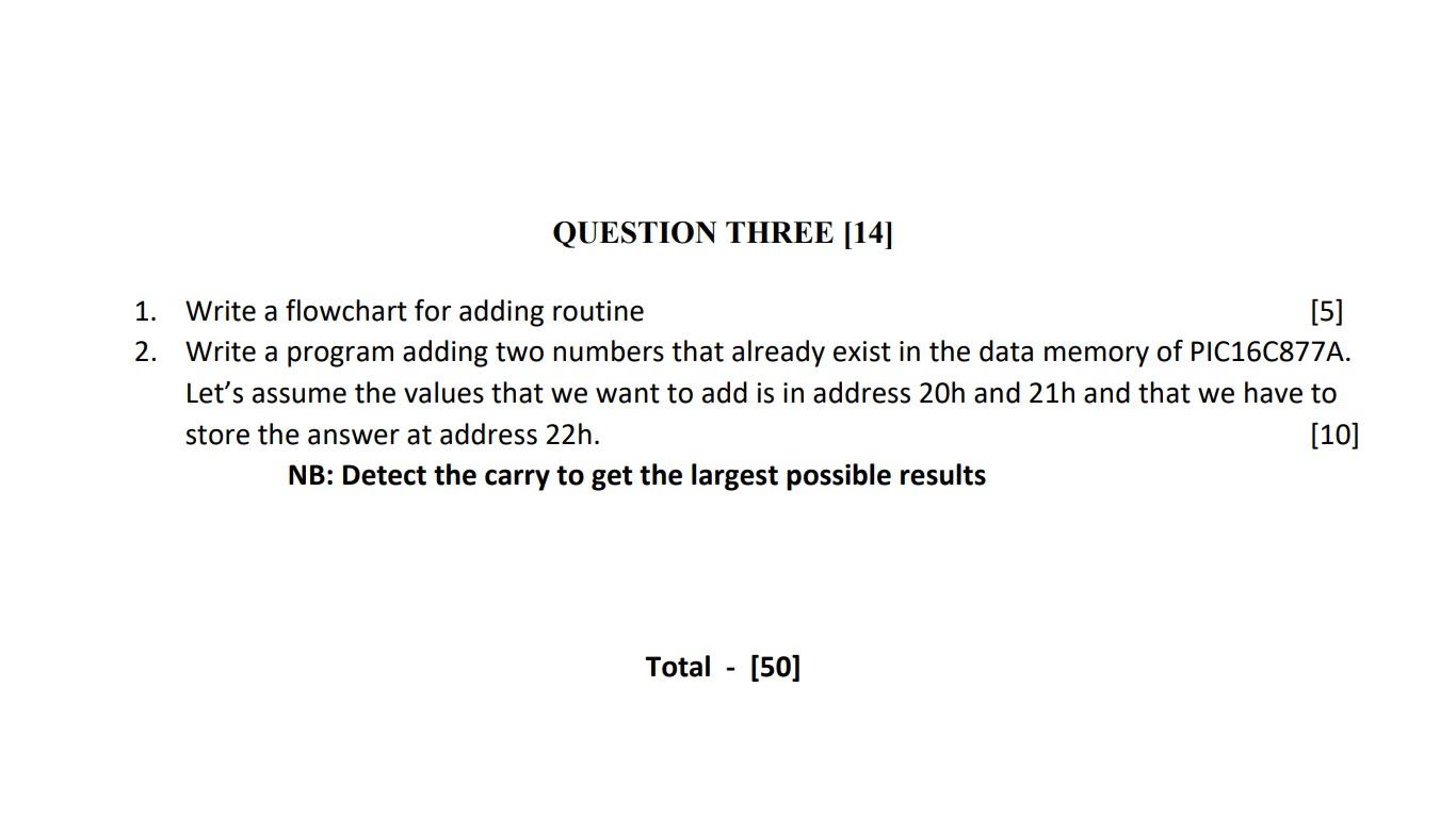 Solved QUESTION THREE [14] 1. Write a flowchart for adding | Chegg.com