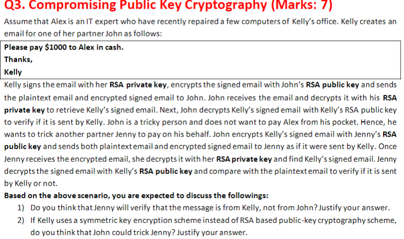 Solved Q3. Compromising Public Key Cryptography (Marks: 7) | Chegg.com