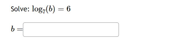 Solved Solve: log7(b)=6b= | Chegg.com