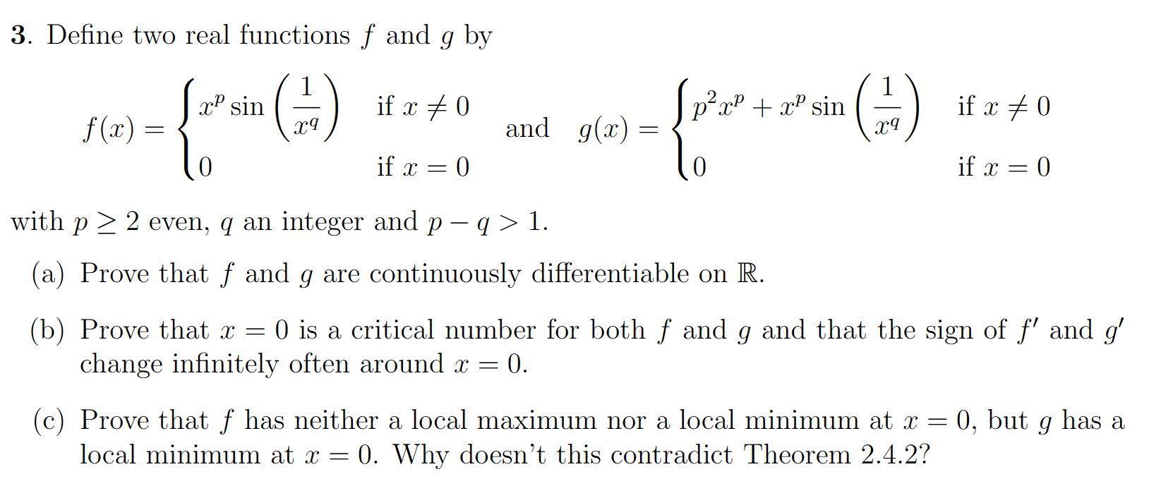 Solved 3. Define two real functions f and g by XP sin if x | Chegg.com