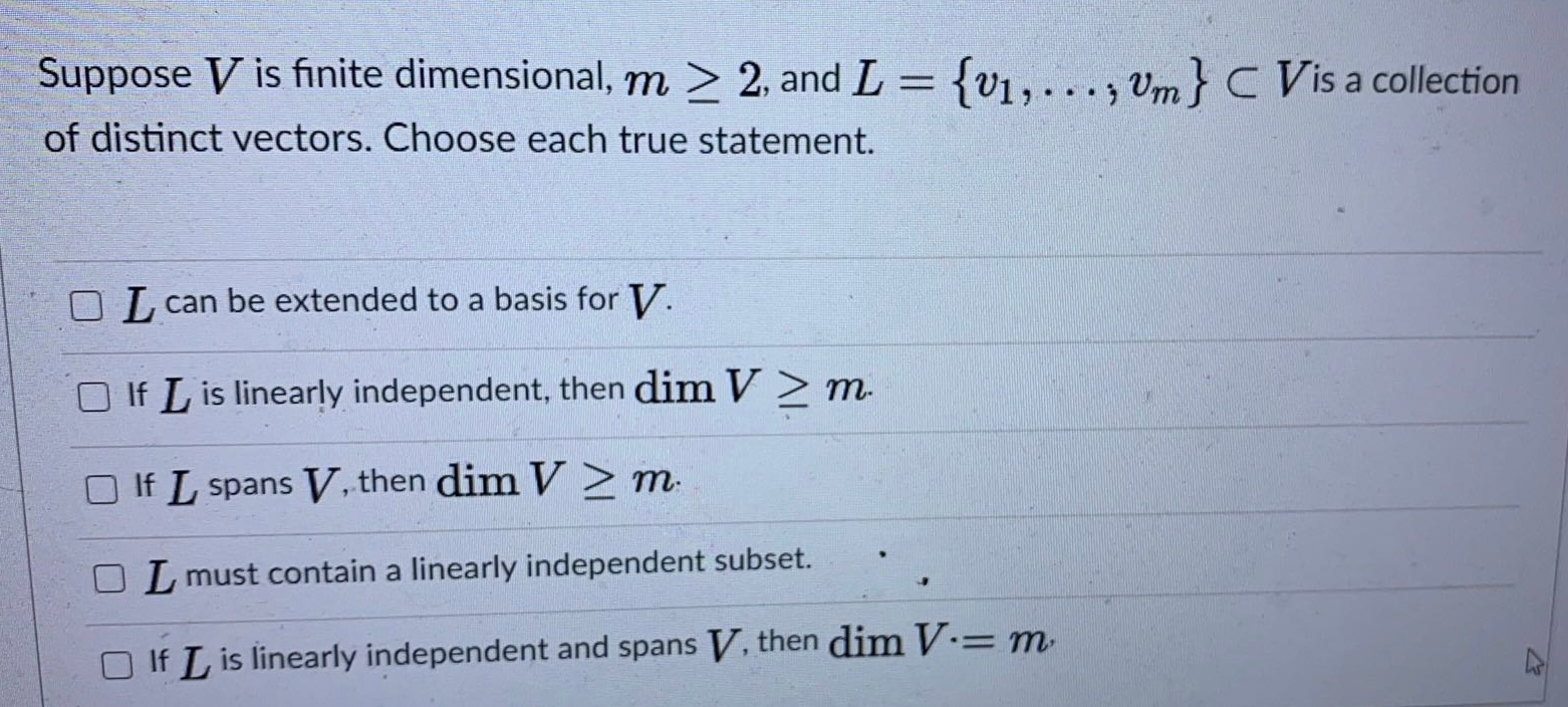 Solved Suppose V is finite dimensional, m > 2, and L = {V1, | Chegg.com