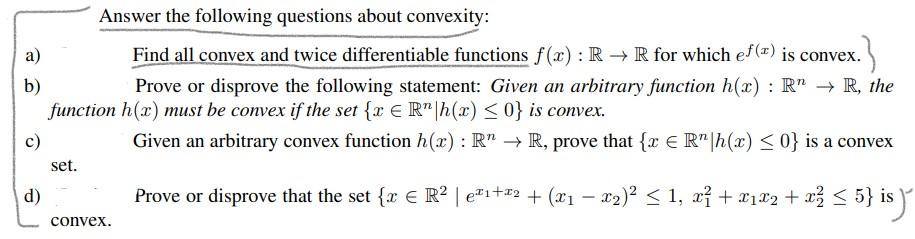 Solved Answer the following questions about convexity: a) | Chegg.com
