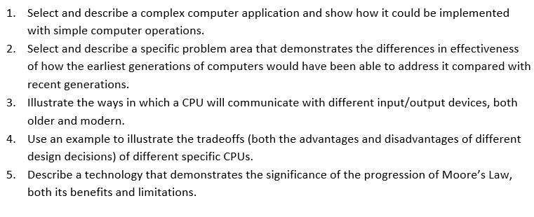 Solved 1. Select and describe a complex computer application | Chegg.com