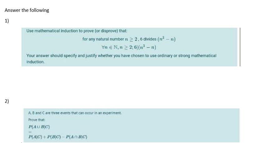 Solved Answer the following 1) Use mathematical induction to | Chegg.com