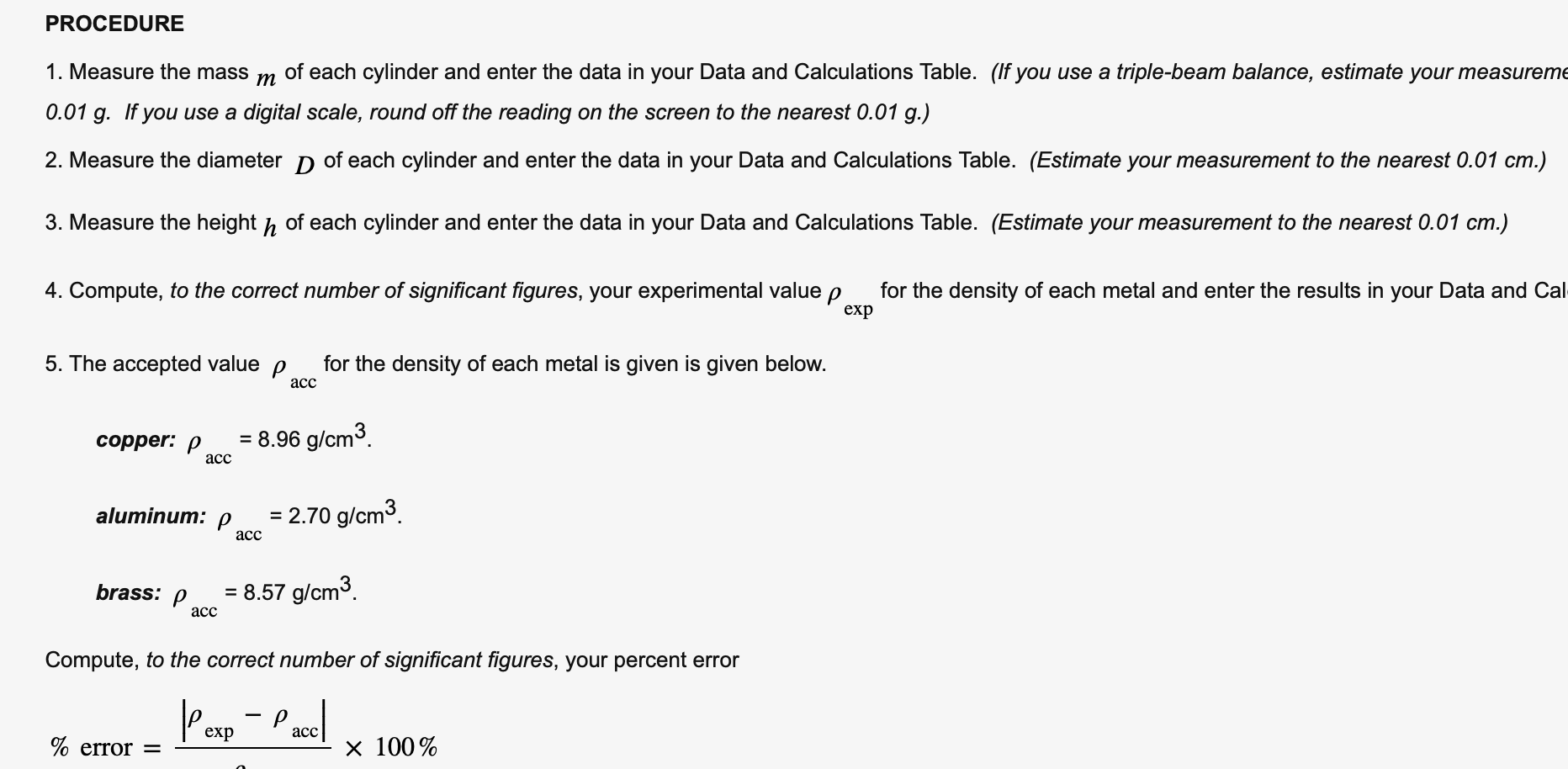 Solved 1. Measure the mass m of each cylinder and enter the | Chegg.com