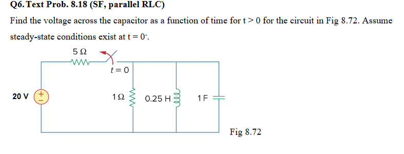 Solved Find the voltage across the capacitor as a function | Chegg.com