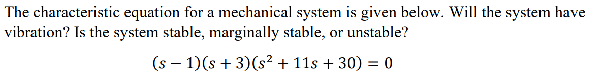 Solved The characteristic equation for a mechanical system | Chegg.com