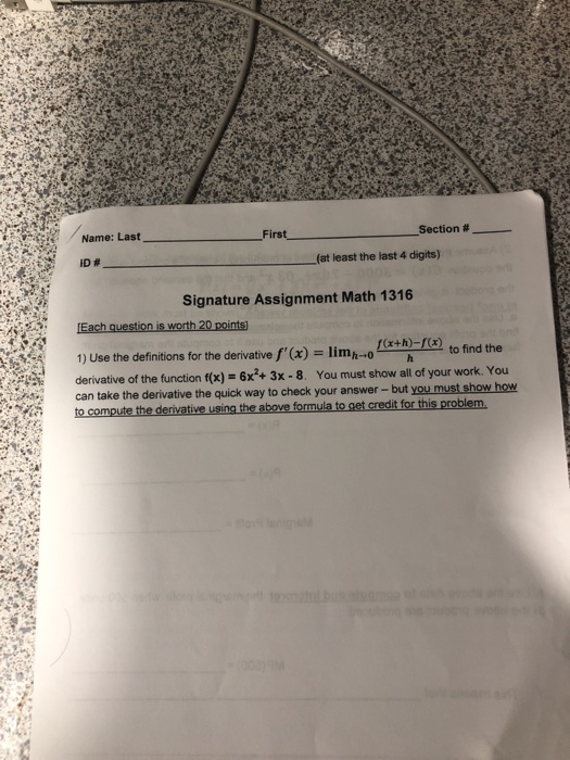 Solved Name: Last Section # ID # least the last 4 digits) | Chegg.com